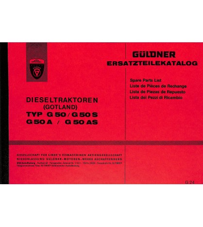 Ersatzteilliste Güldner Dieseltraktoren Type G 50/G 50 A/Gotland